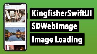 Kingfisher SDWebImage Image Loading