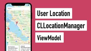 User Location with CLLocationManager ViewModel