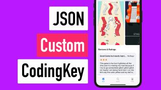 JSON Custom CodingKeys