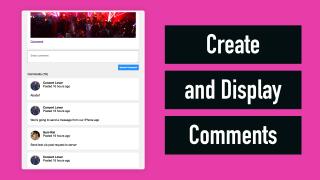 Create and Display Comments