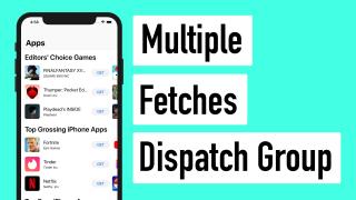 Synchronizing Multiple Fetches using Dispatch Group